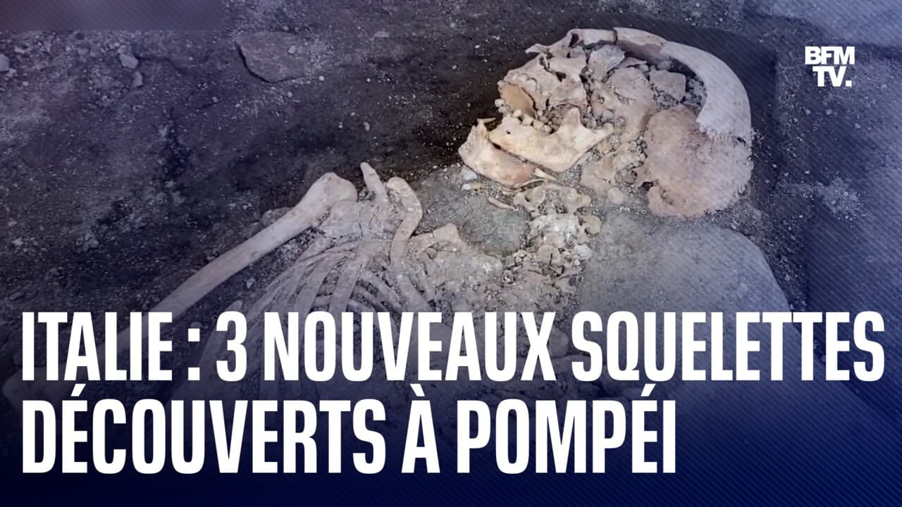 Italie: Trois nouveaux squelettes découverts à Pompéi