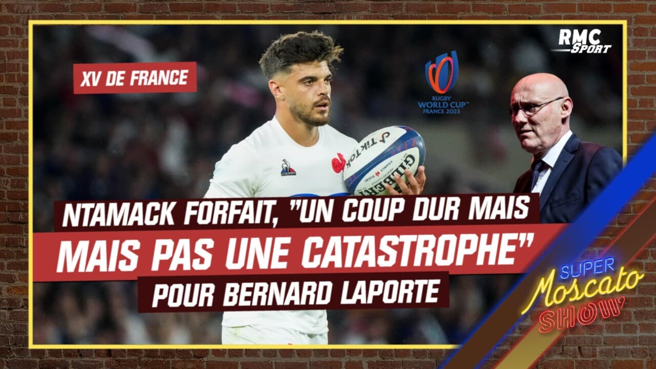 XV de France : Ntamack forfait, "un coup dur mais pas une catastrophe" tempère Laporte