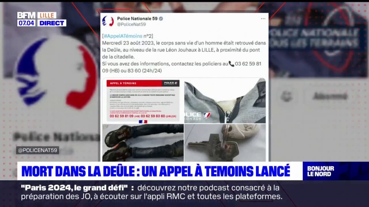 Lille: un appel à témoins lancé après la découverte d'un corps dans la ... Lille: un appel à témoins lancé après la découverte d'un corps dans la ...