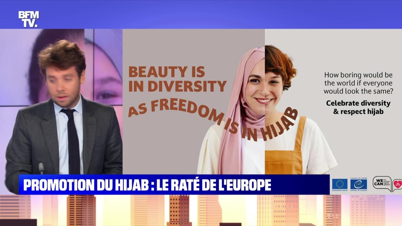 L’édito de Benjamin Duhamel : Promotion du hijab, le raté de l'Europe ...