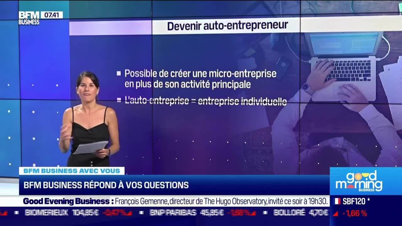 BFM Business avec vous : Comment devenir auto-entrepreneur ? - 29/08