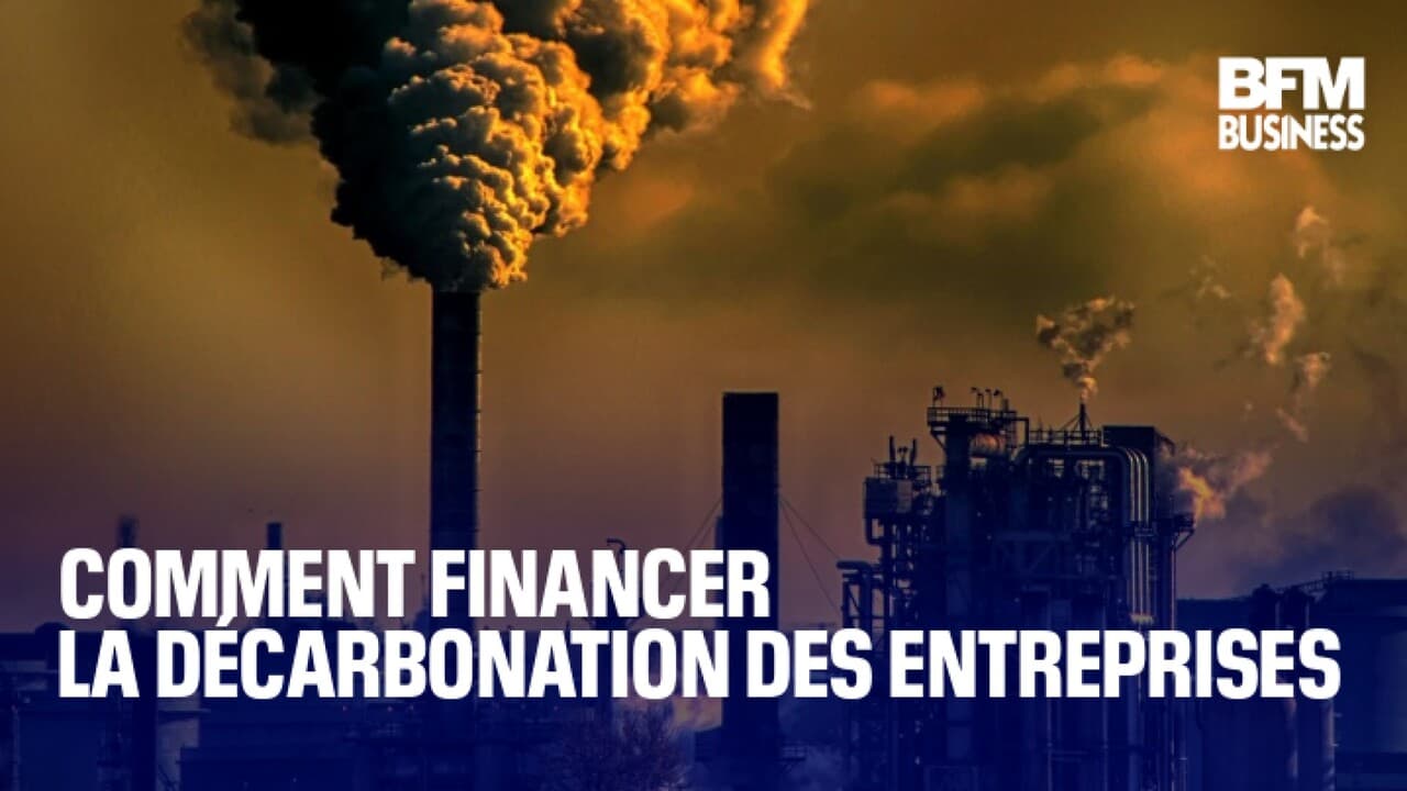 Comment financer la décarbonation des entreprises