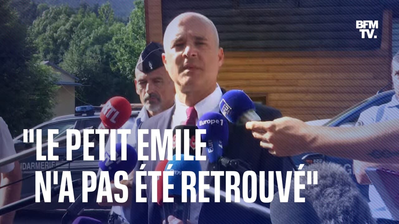 "A l'heure où je vous parle, le petit Emile n'a pas été retrouvé": le ...
