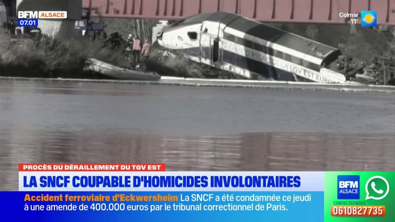 Accident du TGV Est en 2015: la SNCF reconnue coupable d'"homicides et ...