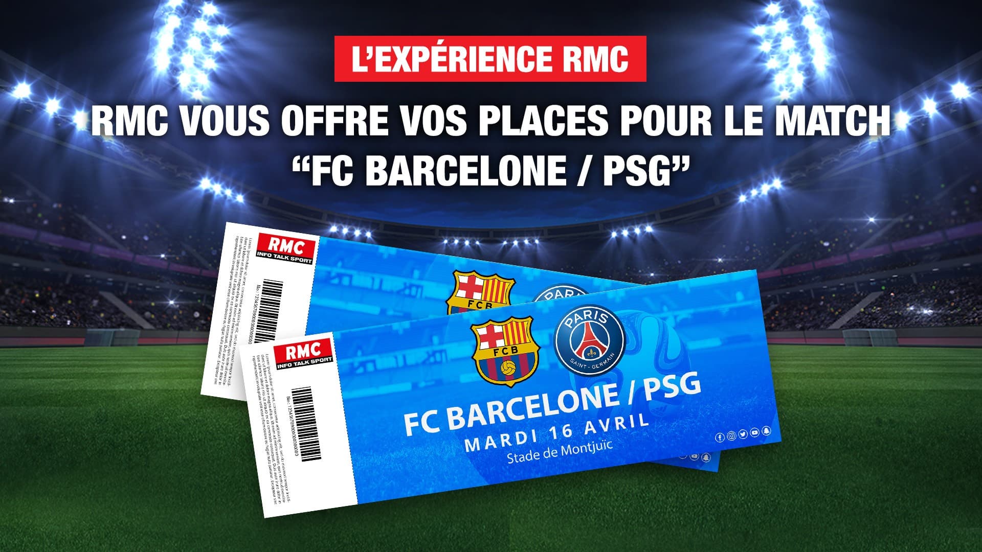 FC Barcelone-PSG: RMC vous offre votre place pour le 1/4 de finale retour de Ligue des champions
