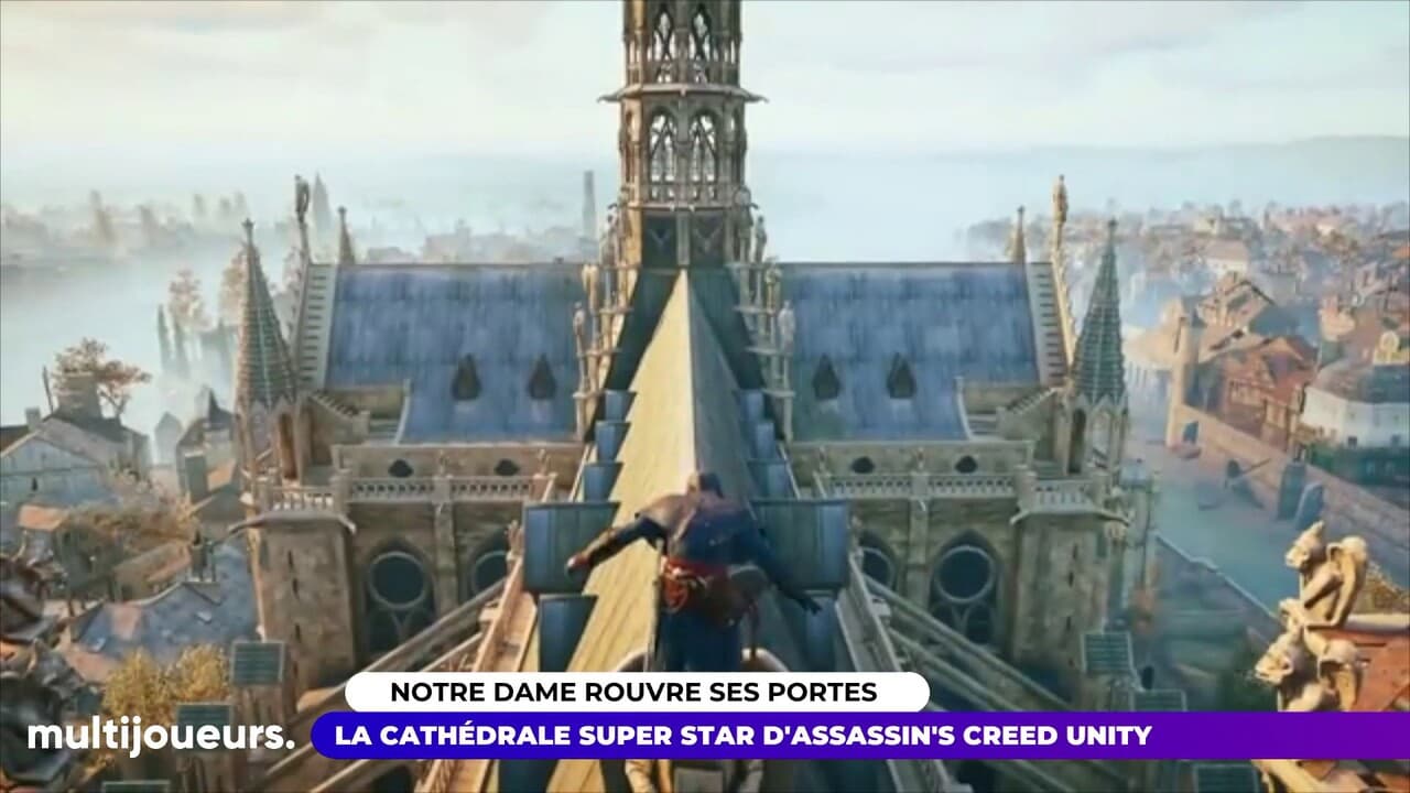 Notre-Dame et Assassin's Creed Unity, la belle histoire