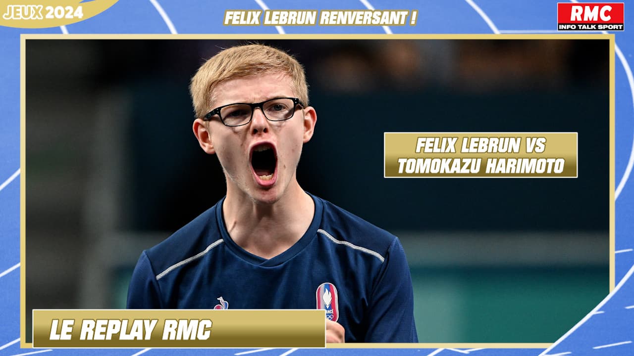 JO 2024 : C'est fou, Felix Lebrun sauve 3 balles de match et s'impose, les comms RMC