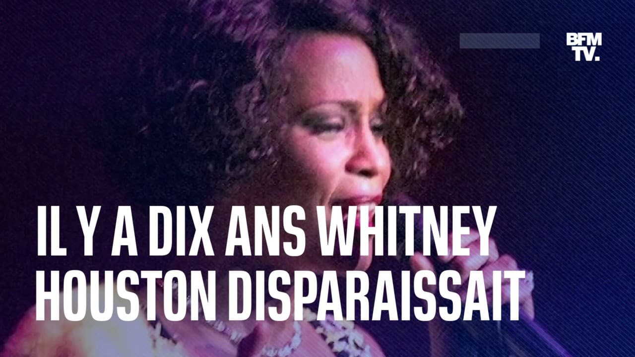 Il y a dix ans Whitney Houston disparaissait : retour sur la carrière d ...