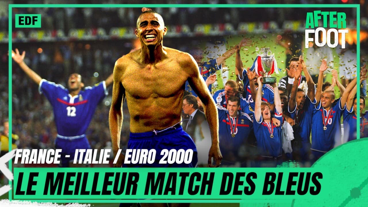 La finale de l'Euro 2000... le plus grand match de l'histoire des Bleus