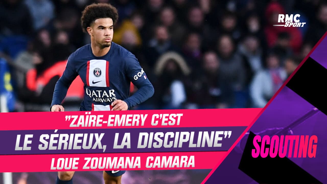 PSG : "Zaïre-Emery, c'est le sérieux, la discipline" loue Camara (Scouting)
