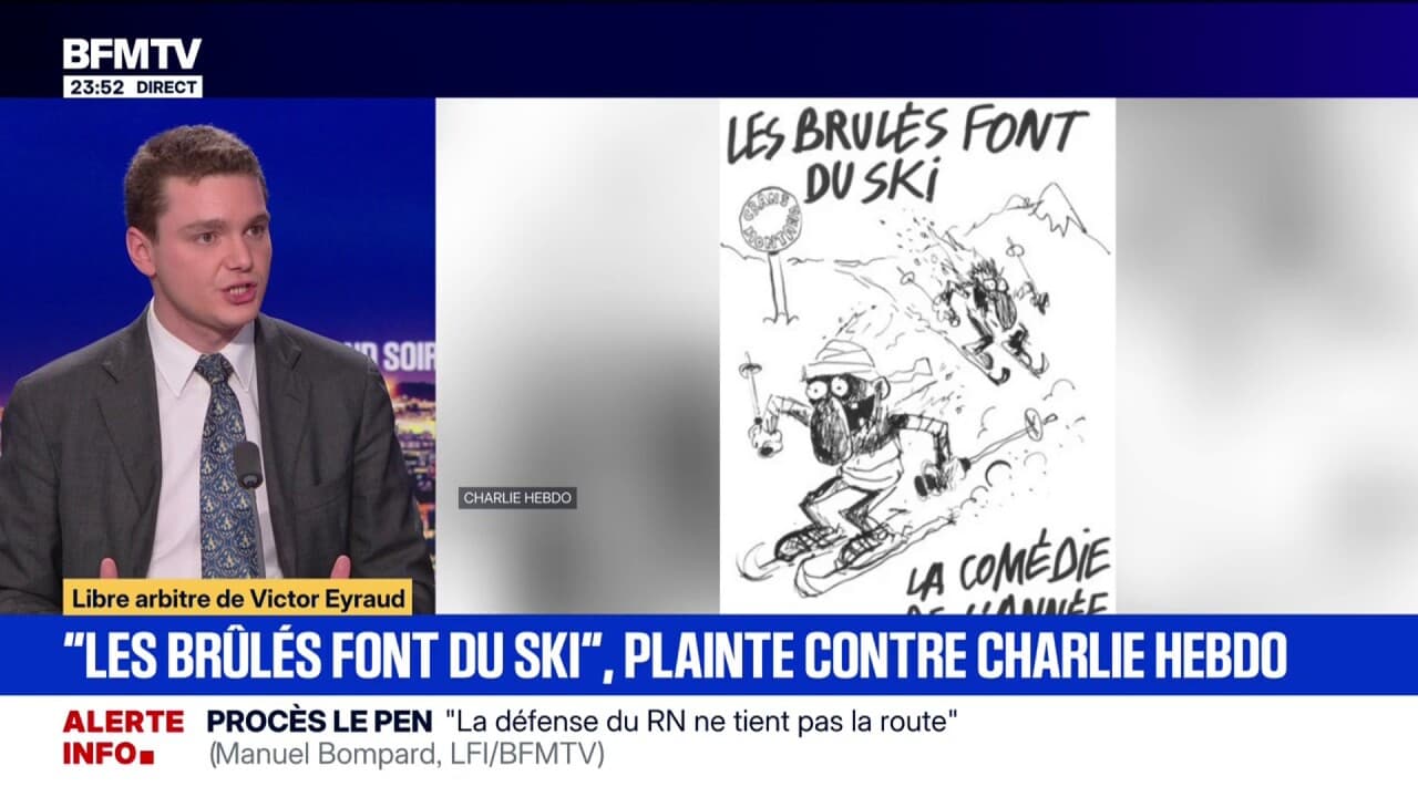 LIBRE ARBITRE DE VICTOR EYRAUD - "Les brûlés font du ski", une plainte ...