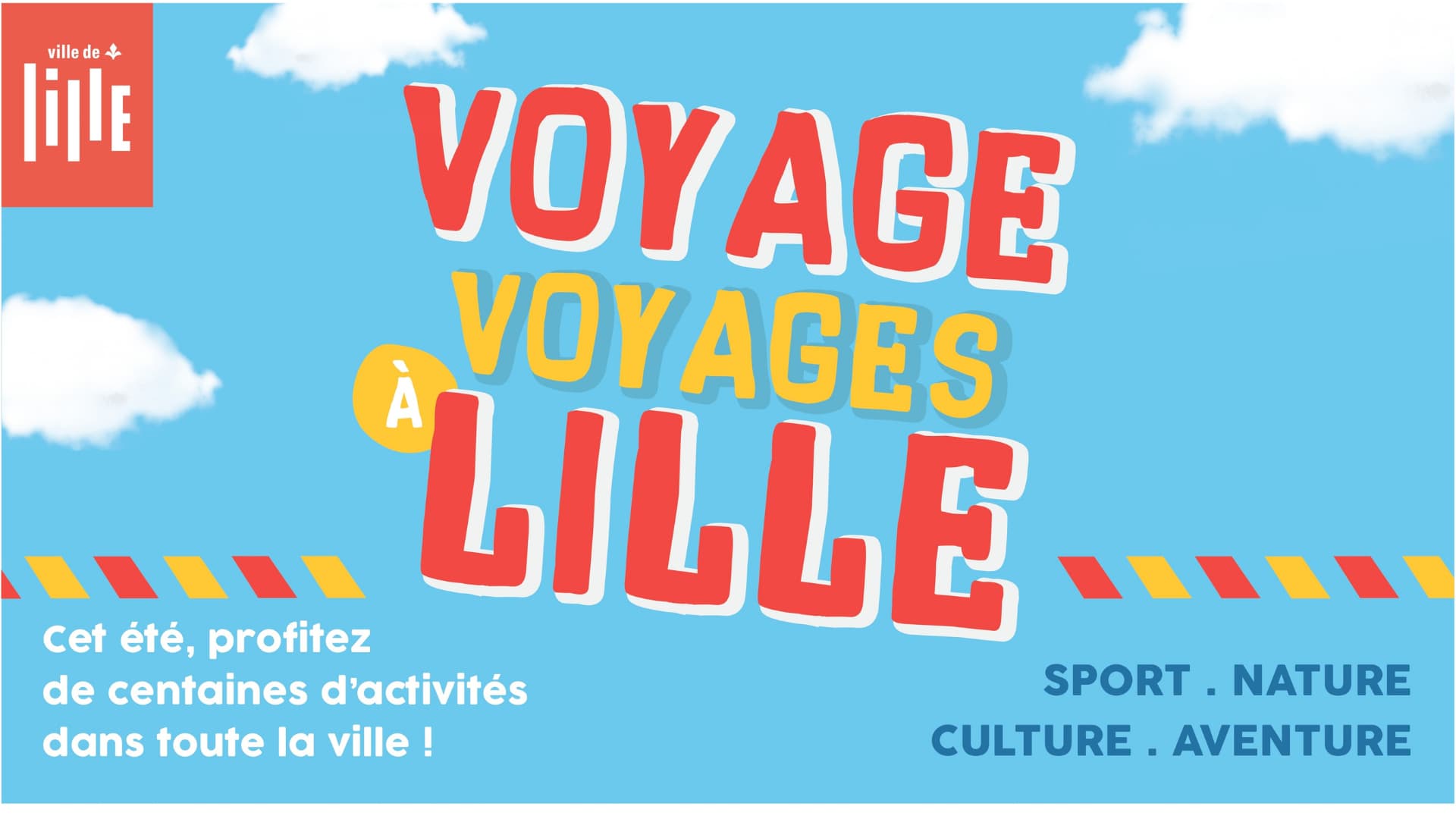 VOYAGE, VOYAGES...À LILLE : BFM GRAND LILLE PARTENAIRE