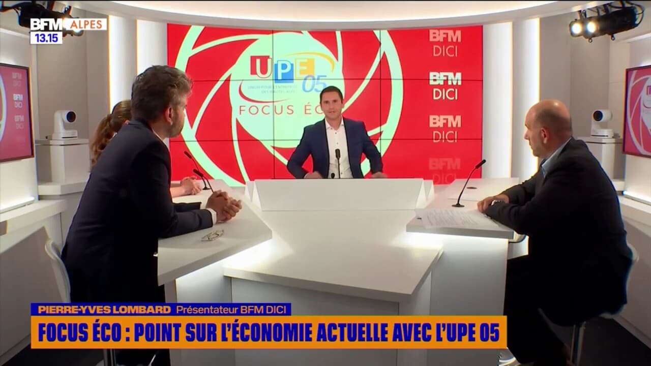 FOCUS ÉCO : Point sur l'économie actuelle avec l'UPE 05