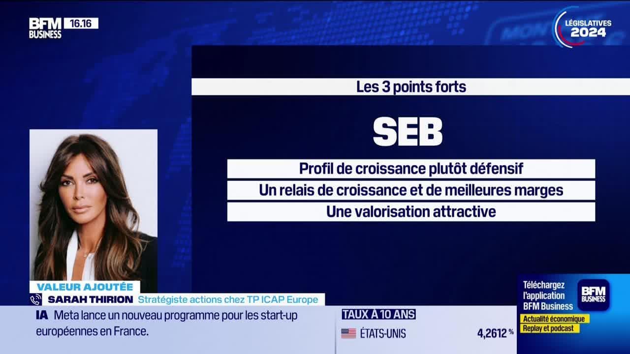 Valeur ajoutée : Ils apprécient SEB - 24/06