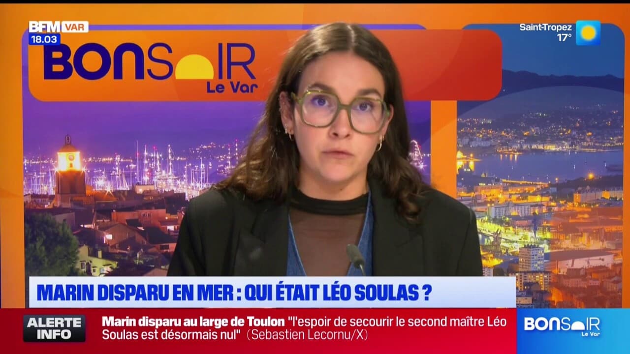 Toulon: le portrait de Léo Soulas, marin disparu lors du retour du ...