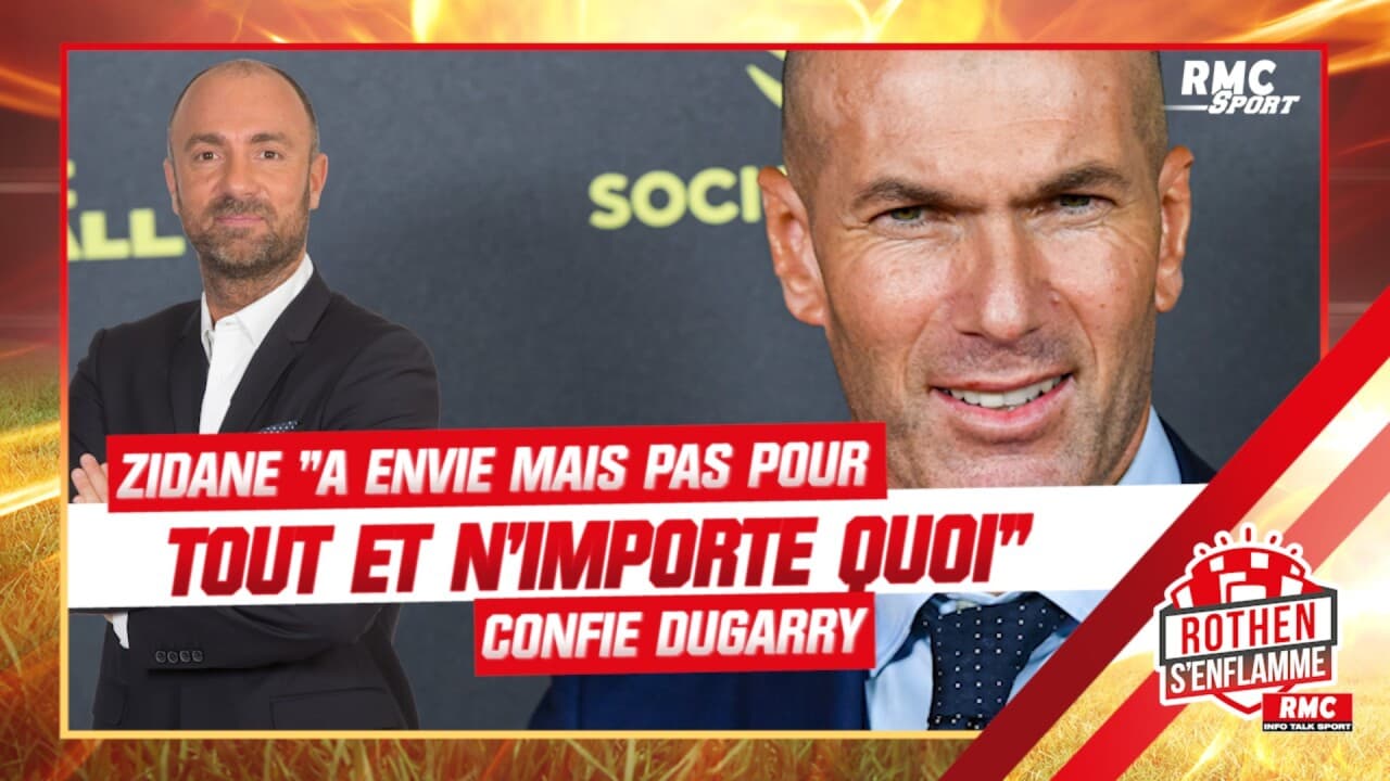 "Il a envie mais pas pour tout et n'importe quoi", Dugarry se confie ...